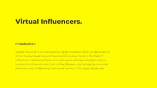 Virtual Influencers marketing- Digital digest 2_ AC | PPT