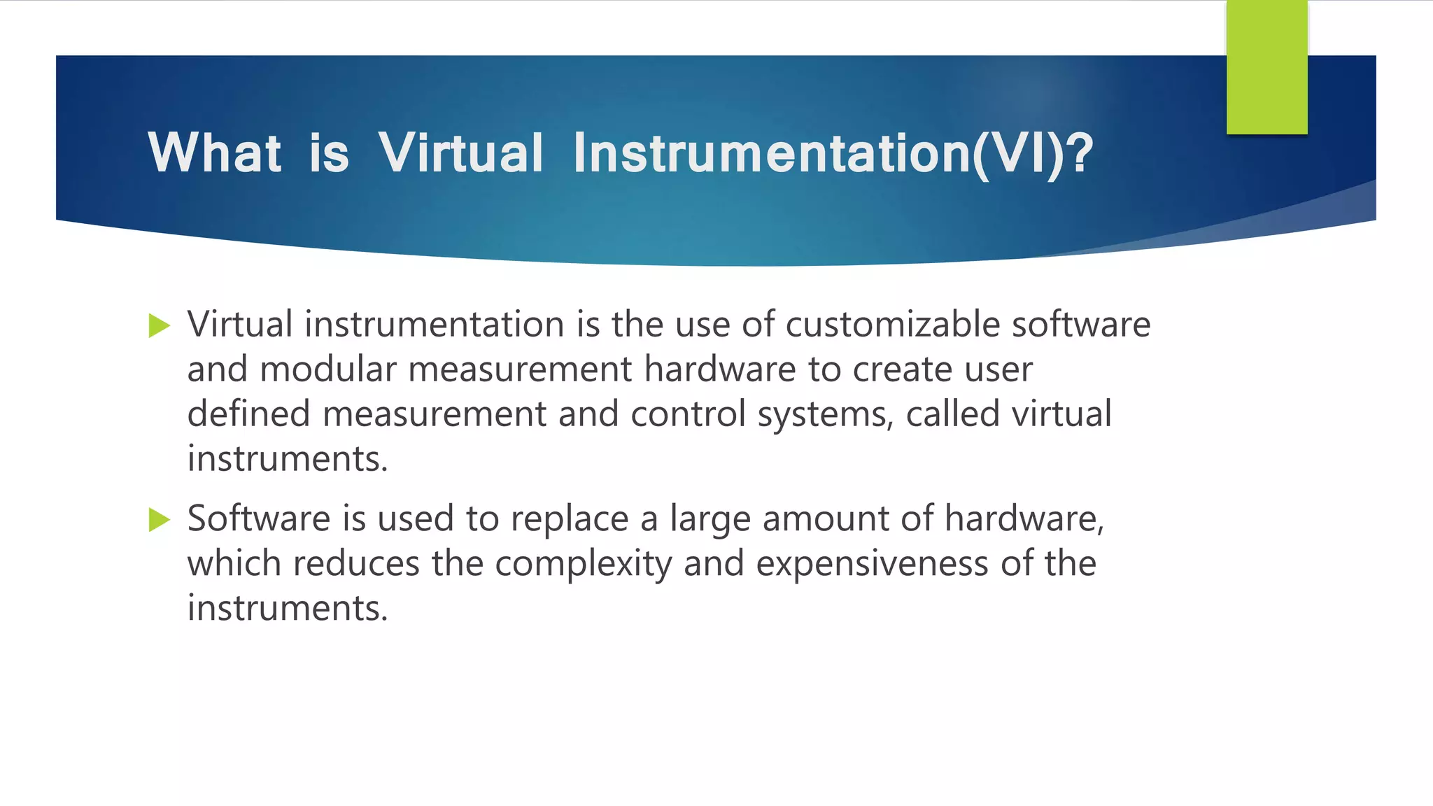 Virtual instrumentation | PPTX