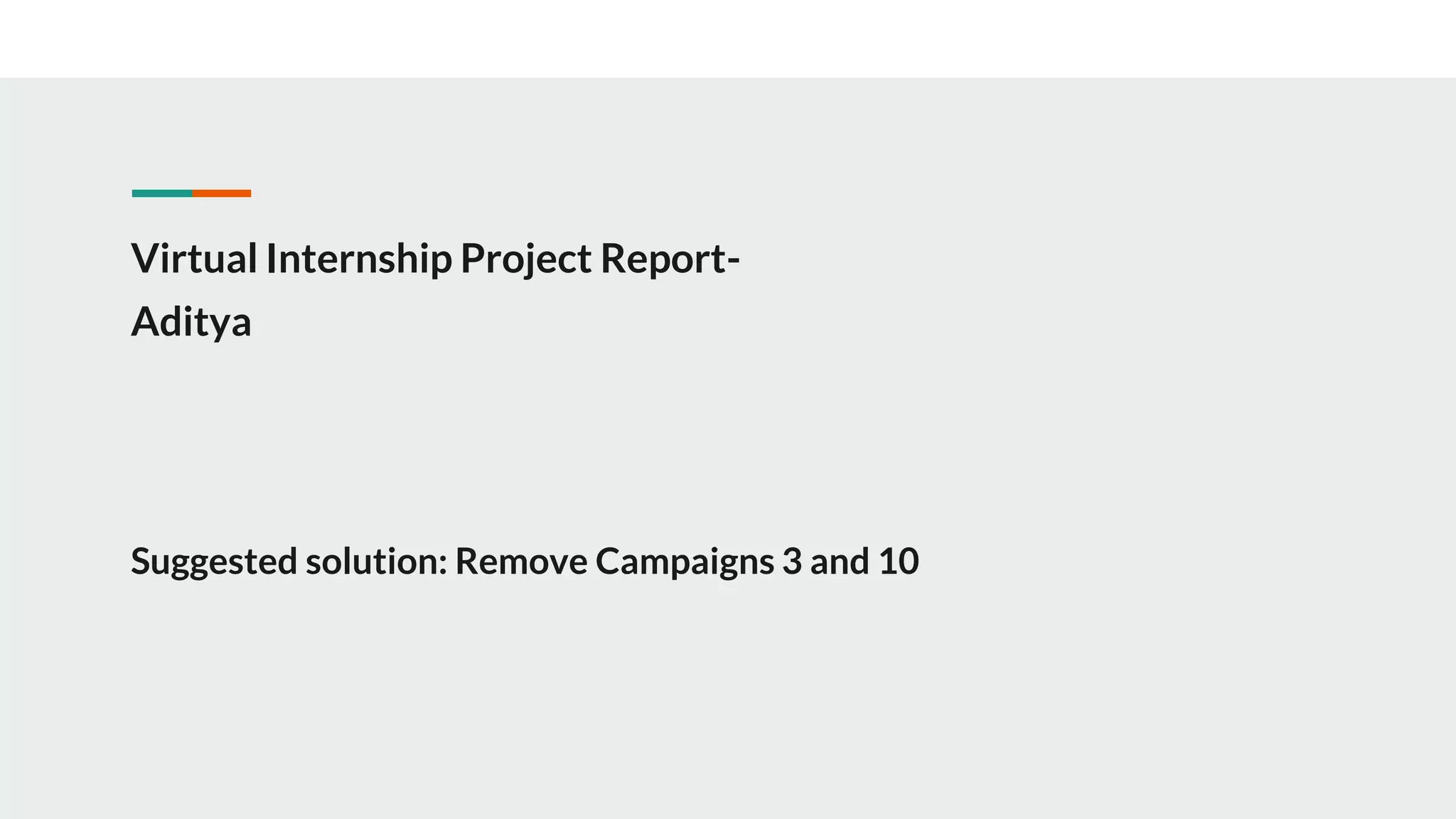 Virtual Internship Project Report- Aditya.pptx