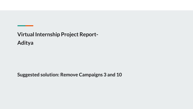 Virtual Internship Project Report- Aditya.pptx
