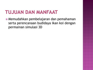 Virtualisasi budidaya ikan koi | PDF