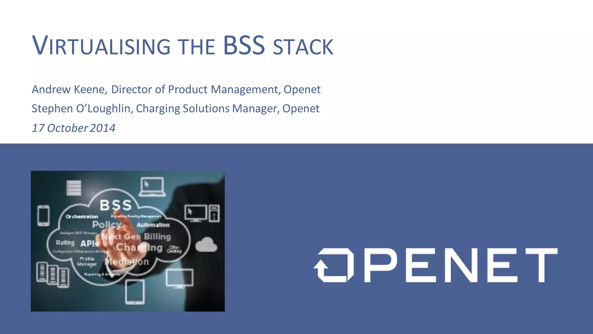 Virtualising the BSS Stack | PPT