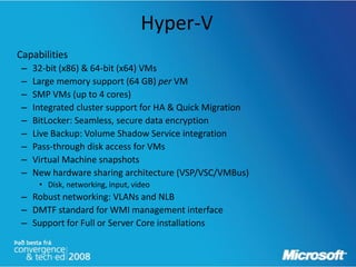 Virtualization: Hyper-V, VMM, App-V and MED-V. | PDF