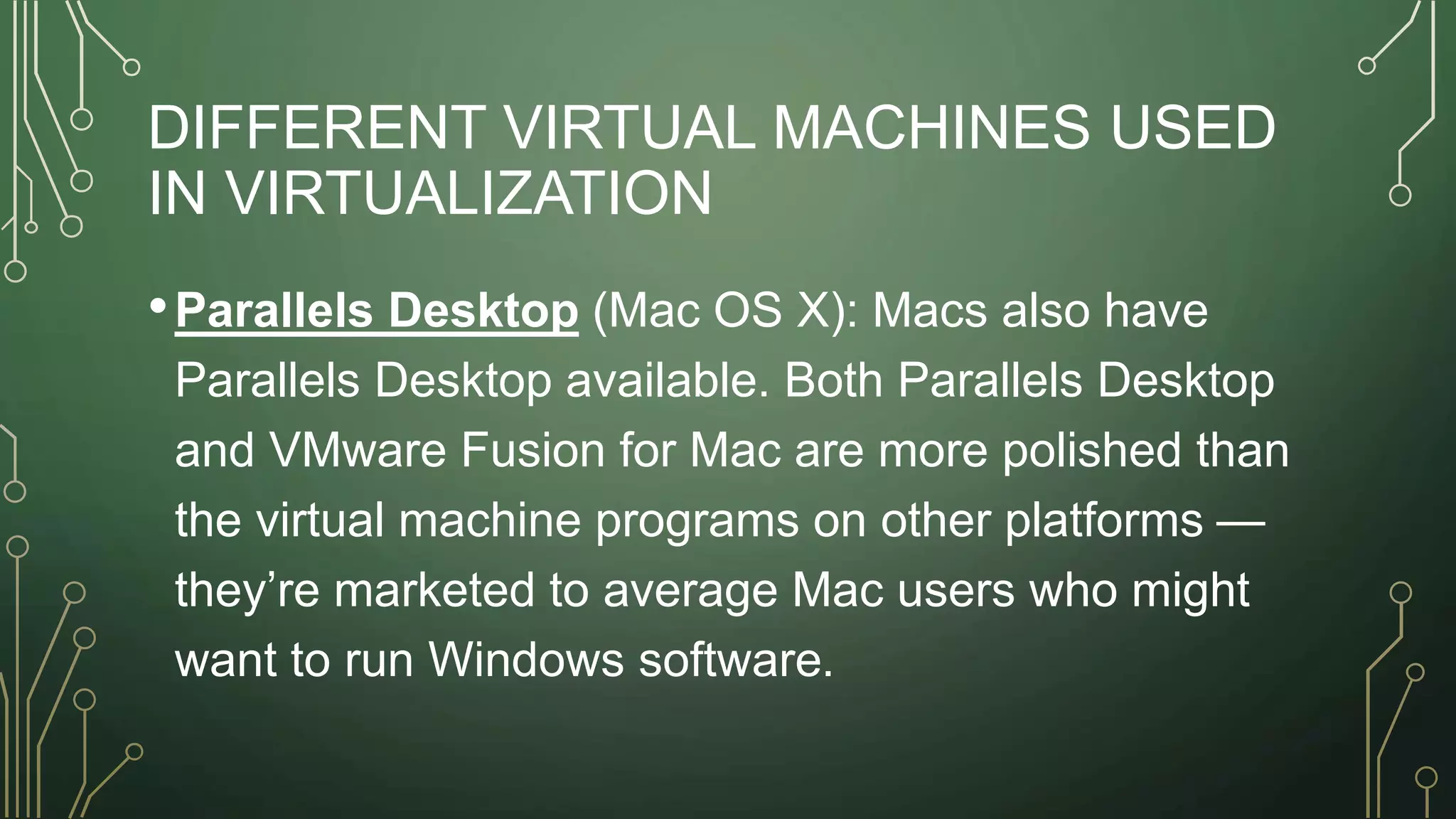 Virtualization | PPTX | Operating Systems | Computer Software and Applications