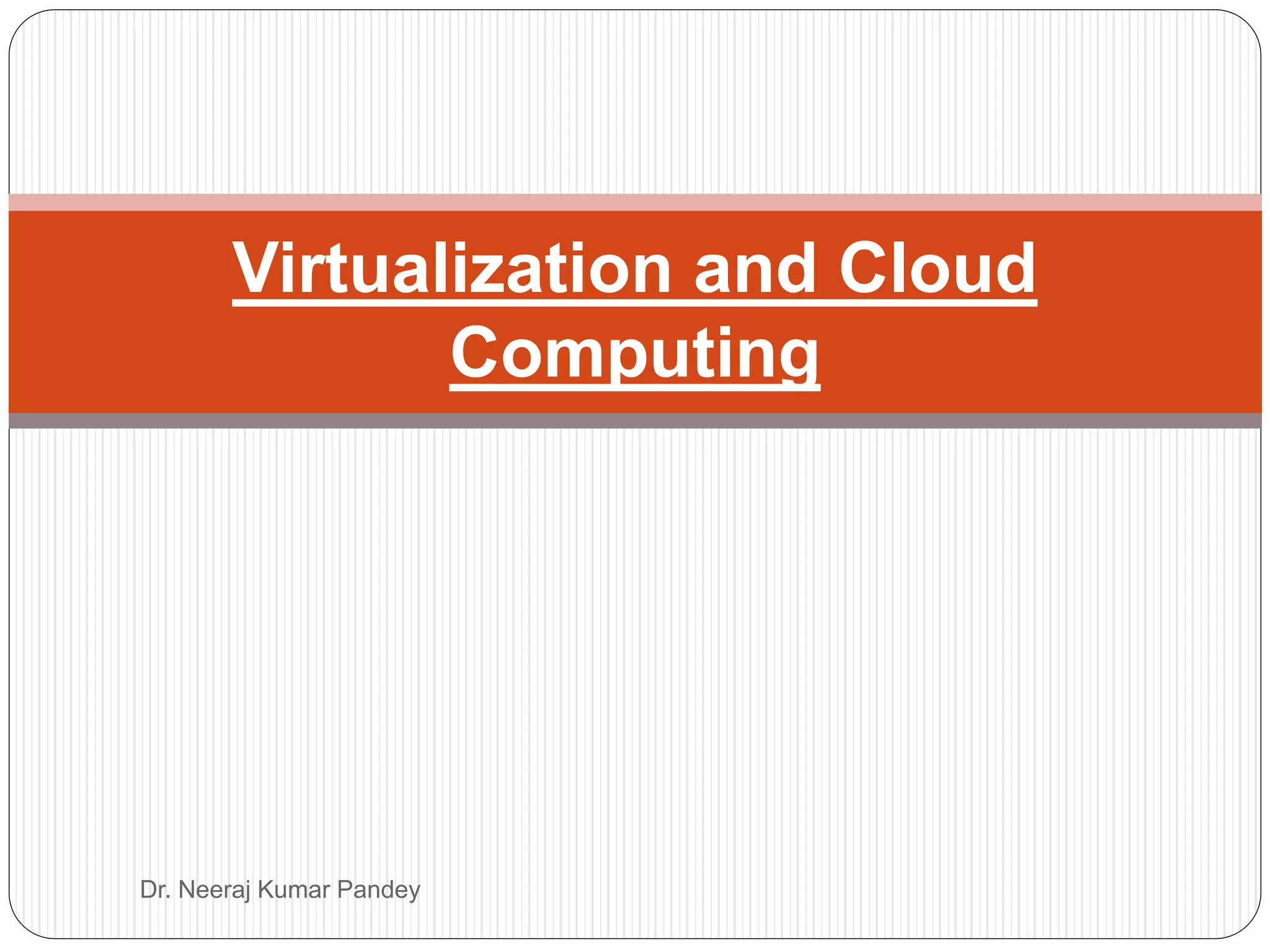 Cloud Computing: Virtualization | PPTX
