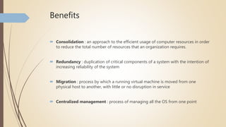 Virtualization | PPTX | Operating Systems | Computer Software and ...