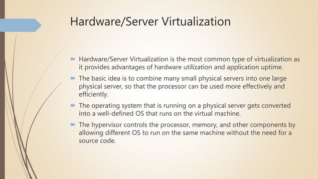 Virtualization | PPTX | Operating Systems | Computer Software and Applications