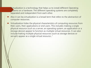 VIRTUALIZATION for computer science.pptx