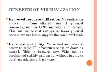 Virtualization Types of Virtualization and Types of Hupervisors | PPT