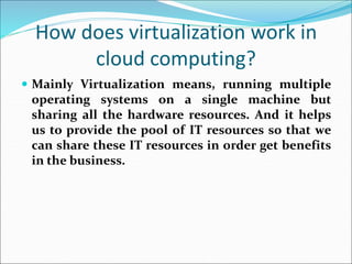 Virtualization in Cloud Computing.ppt