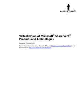 Virtualization Of Share Point Products And Technologies White Paper | PDF