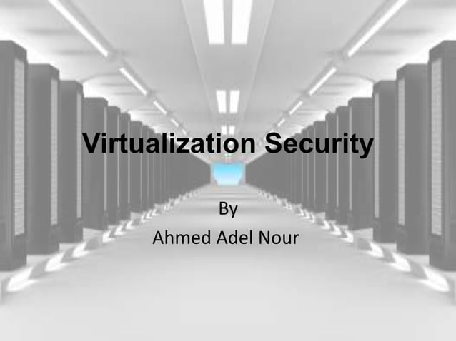 Virtualization security | PPTX
