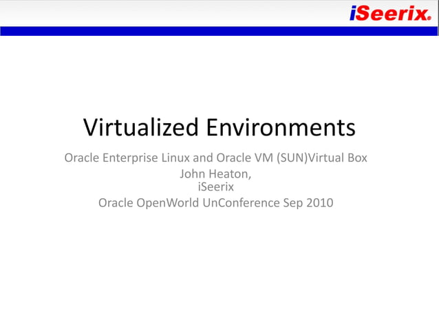 Virtualization Vm Virtualbox Oracle Enterprise Linux With Oracle 11gr2 Ppt