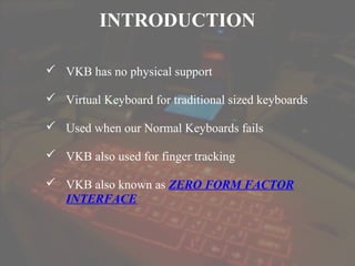 Virtual Key Board | PPT | Computer Peripherals | Computing