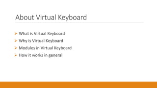 Virtual keyboard | PPT