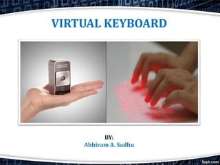 Virtual keyboard | PPT