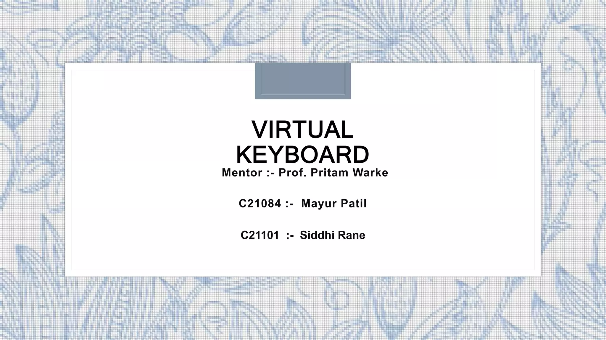 VirtualKeyboard.pptx