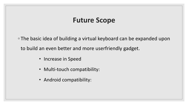 VirtualKeyboard.pptx | Computer Peripherals | Computing