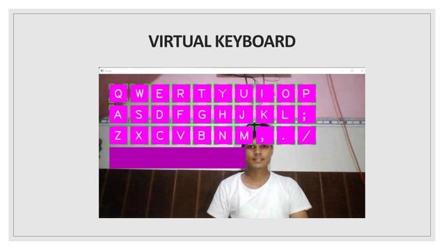 VirtualKeyboard.pptx | Computer Peripherals | Computing