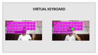 VirtualKeyboard.pptx | Computer Peripherals | Computing