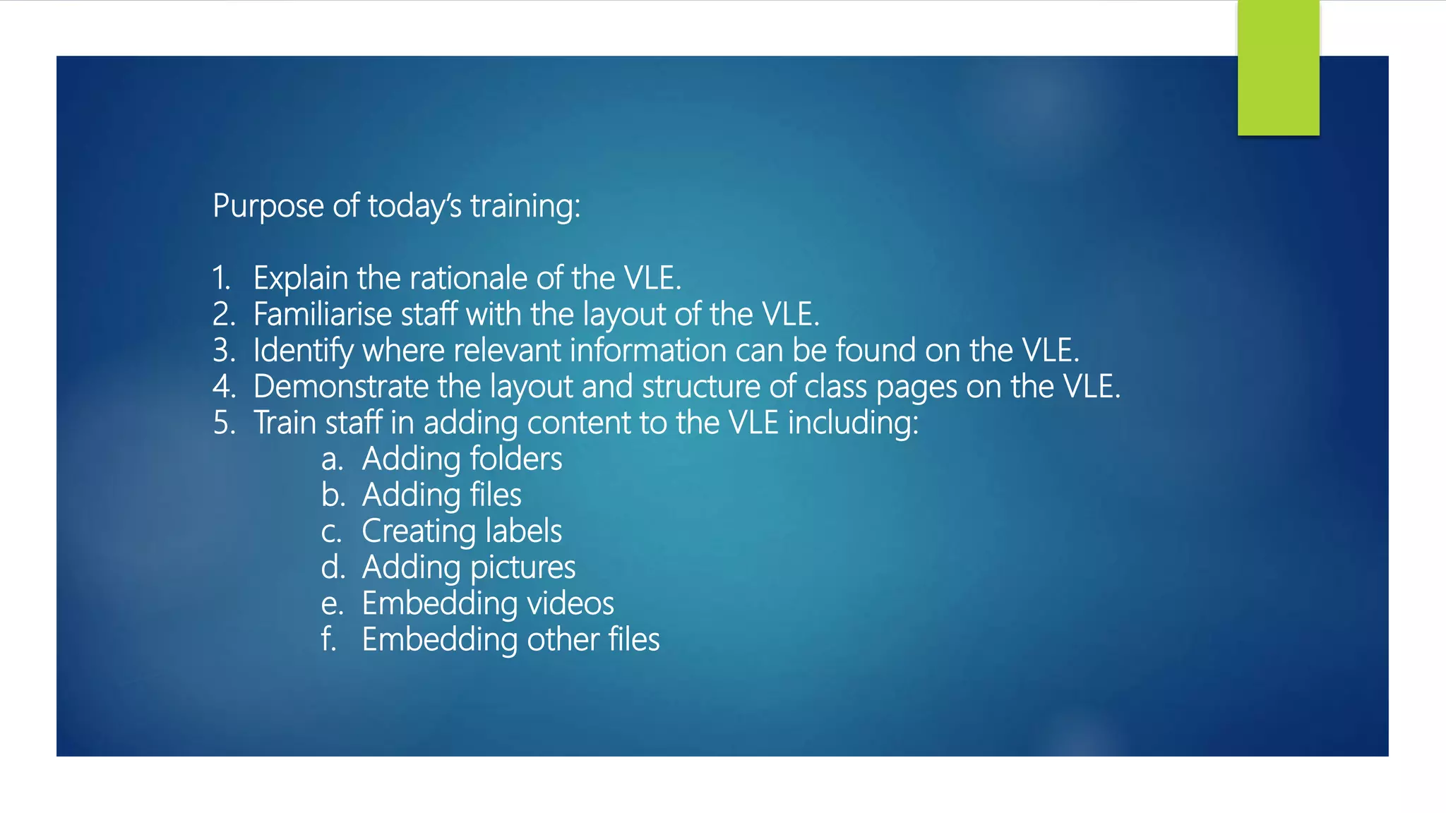 Virtual learning environment (vle) training | PPT