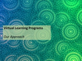 Virtual Learning Programs | PPT