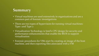 Virtual Machine Forensics | PPTX