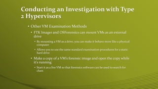 Virtual Machine Forensics | PPTX