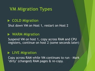 Virtual Machine Migration & Hypervisors | PPTX