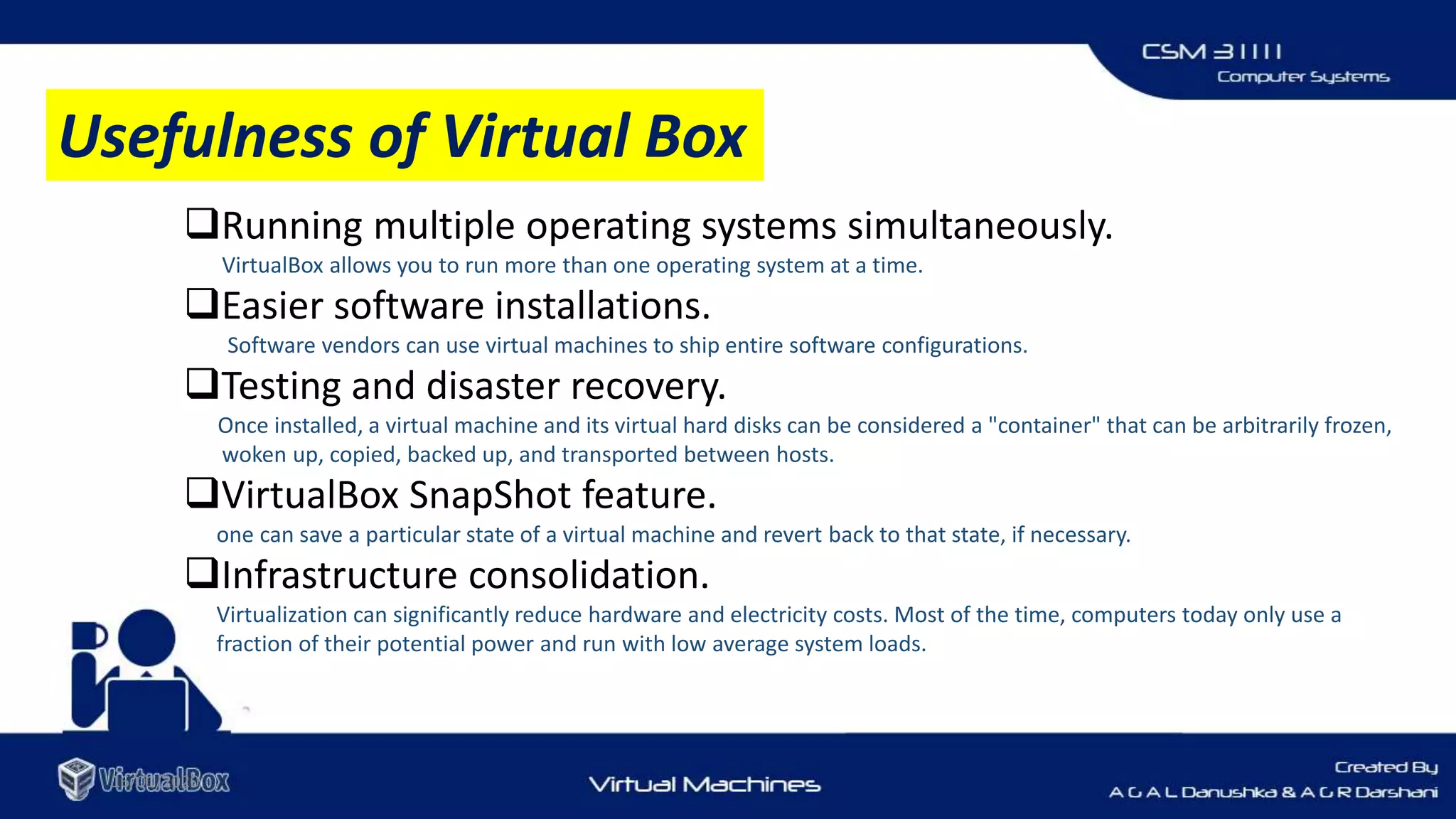 Virtual Machines - Virtual Box | PPTX