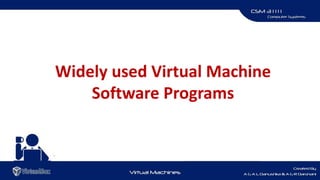 Virtual Machines - Virtual Box | PPTX