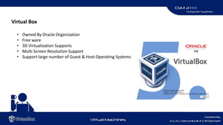Virtual Machines - Virtual Box | PPTX