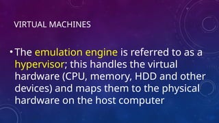 Introduction_to_Virtual_Machines_and_Applications | PPT