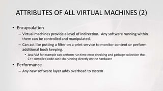 Virtual machines and their architecture | PPTX