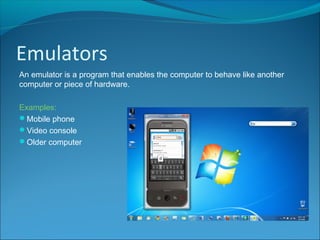 Virtual machines, emulators and mobile devices | PPT