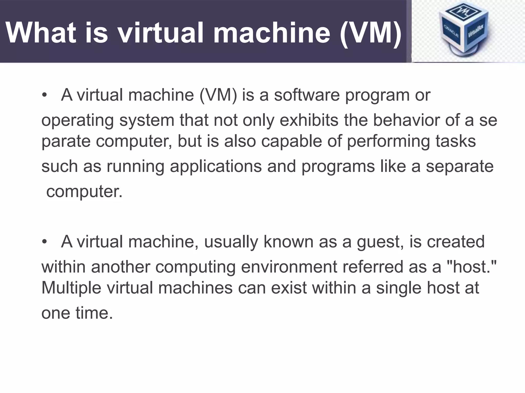 Virtual machine (vm) | PPTX