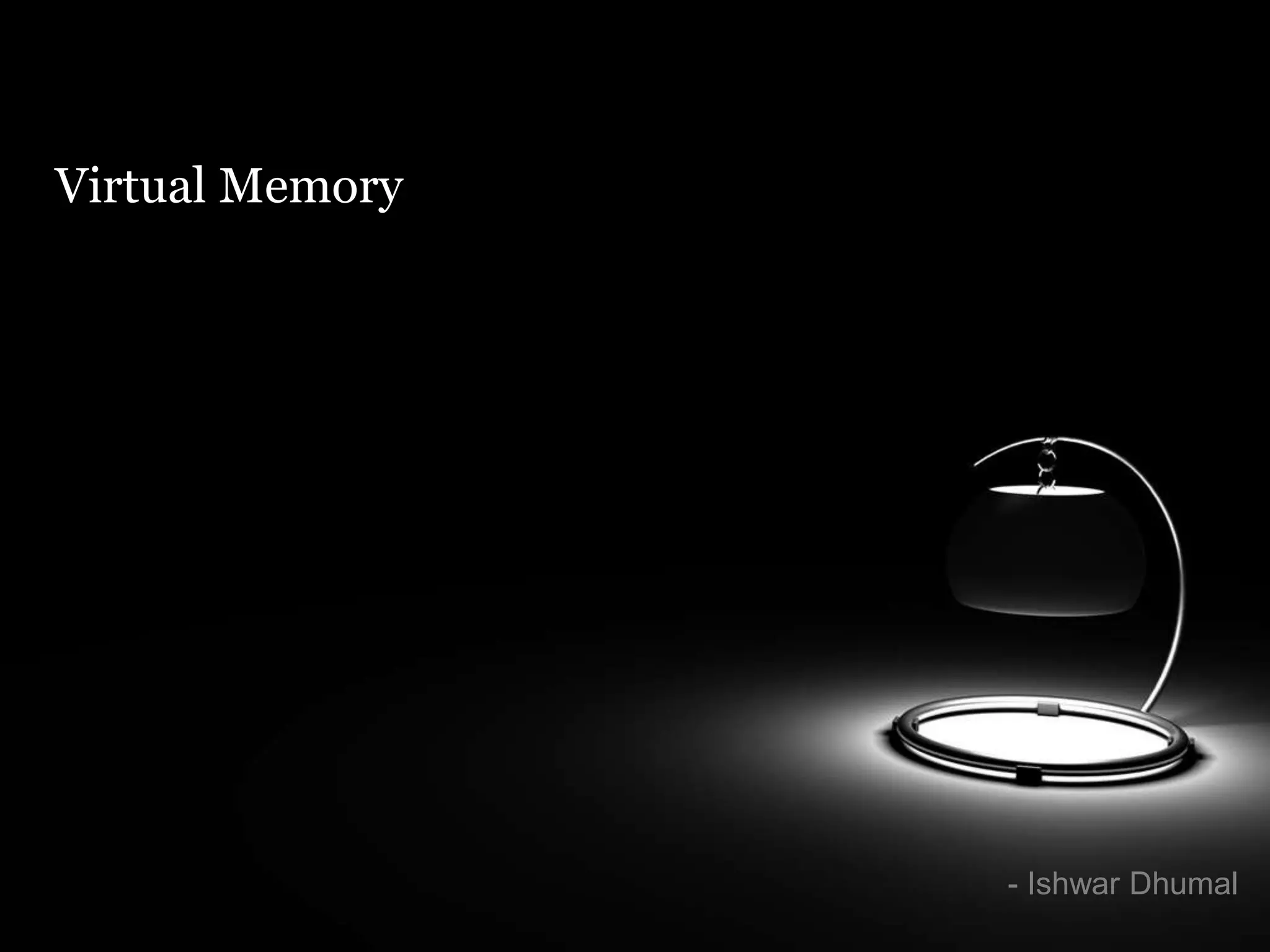 Virtual Memory Ppt 