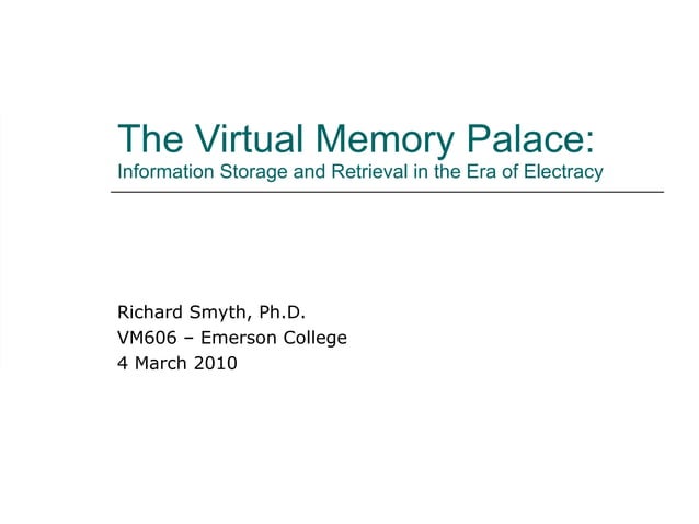 The Virtual Memory Palace | PPT