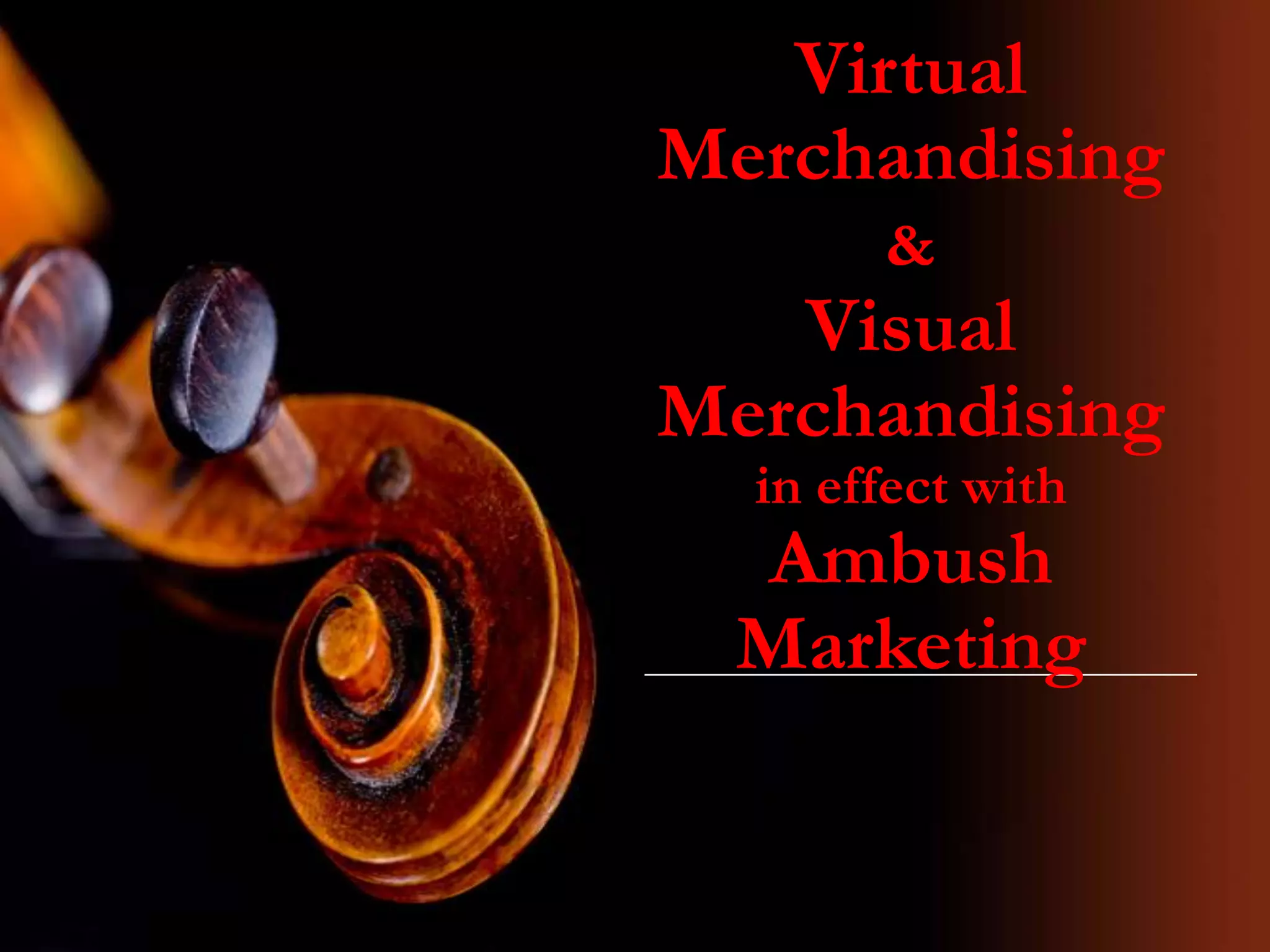 Virtual merchandising & visual merchandising in effect with ambush ...