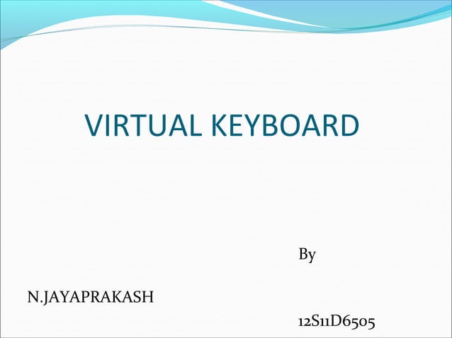 Virtual Keyboard Technology | PPT