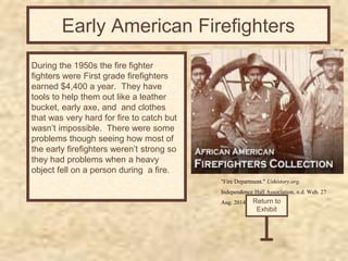 Virtual museum of the history of american firefighters | PPTX