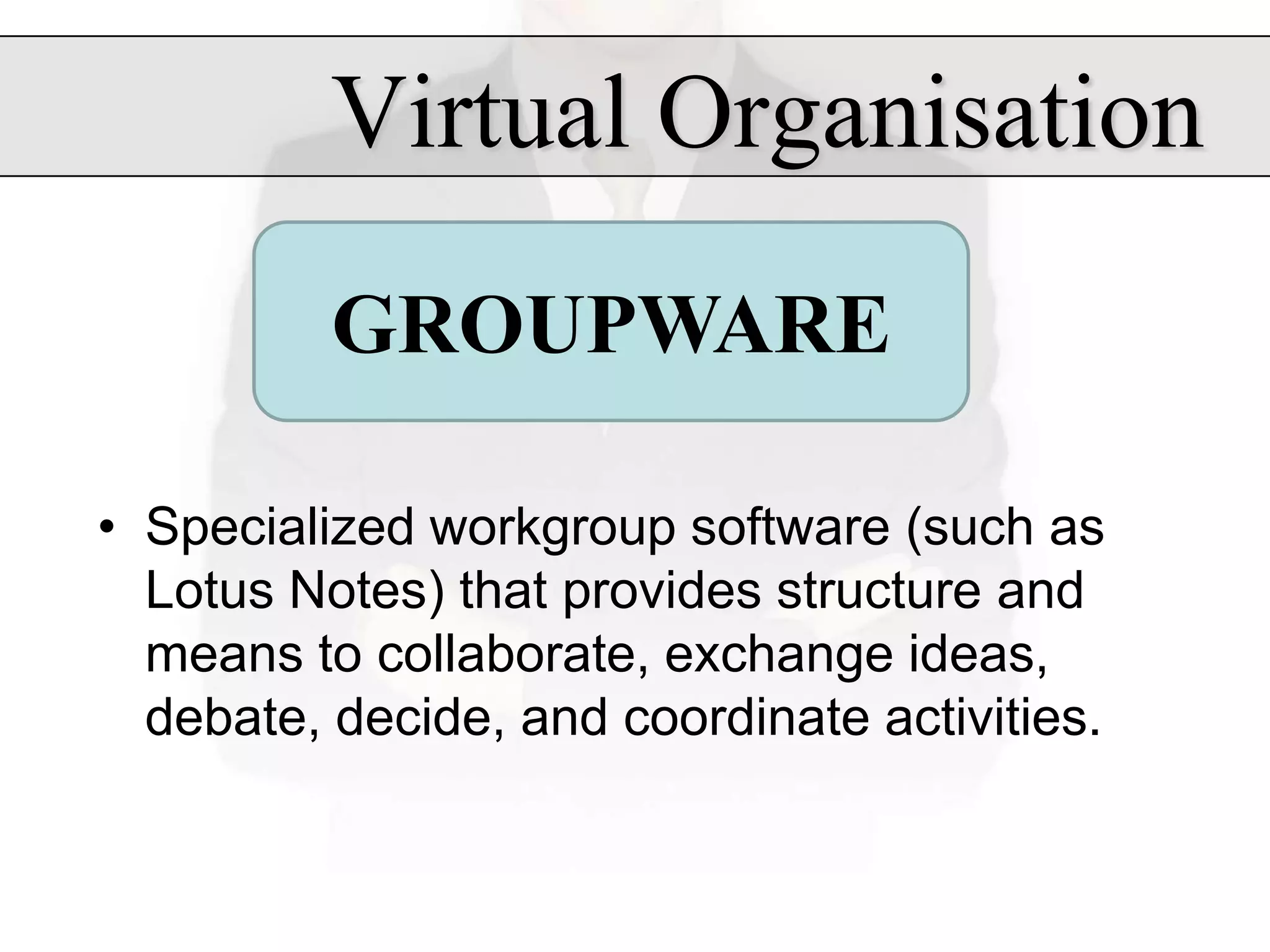 Virtual organisations. | PPTX
