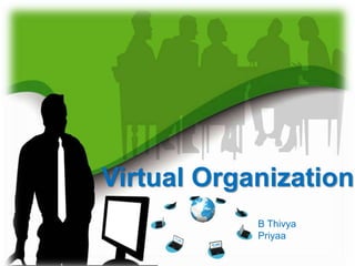 Virtual organization | PPTX
