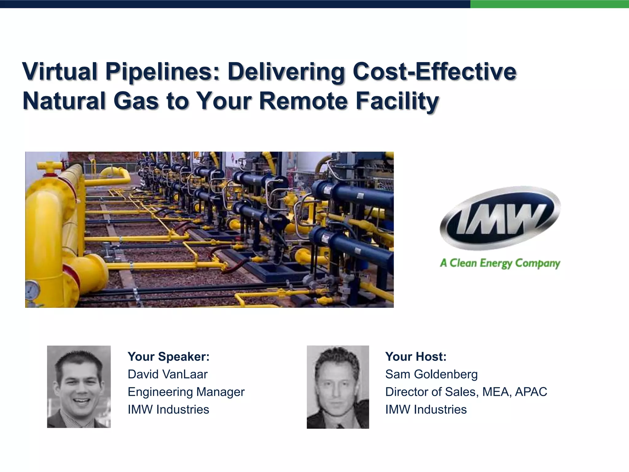 Virtual Pipelines 101: Delivering Cost-Effective Natural Beyond the ...