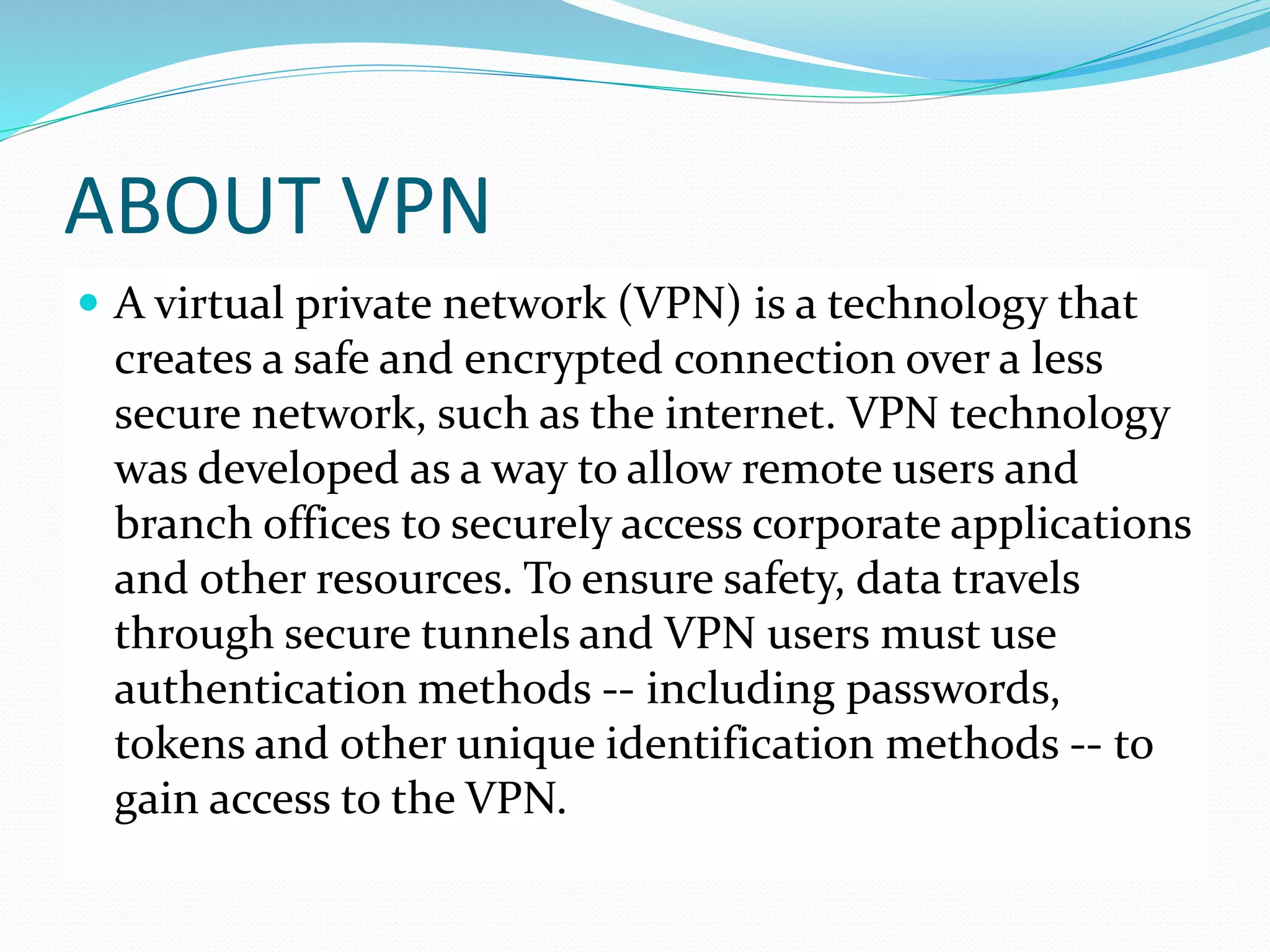 Virtual private network(vpn) | PPTX