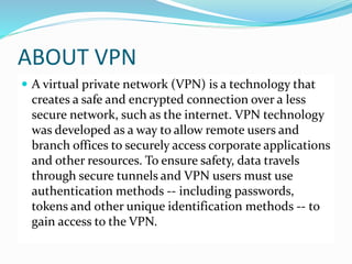 Virtual private network(vpn) | PPTX
