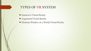 Virtual reality by Surendra Vundavalli | PPTX | Virtual Reality ...
