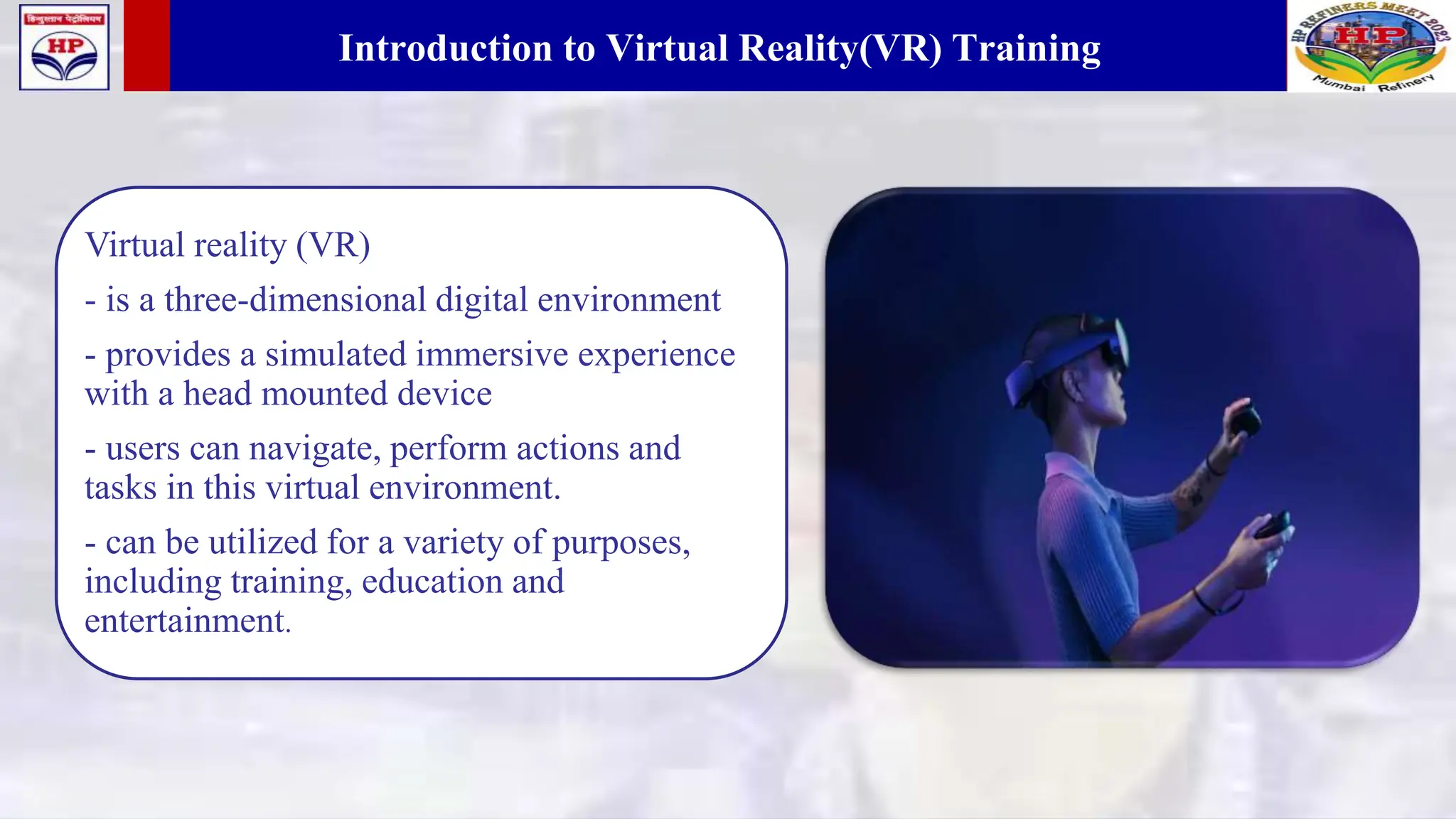 Virtual reality in refinery training ppt | PPT