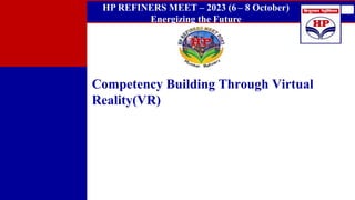 Virtual reality in refinery training ppt | PPT