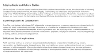 Virtual Reality Bridging Gaps in Education, Healthcare and Beyond | PPT